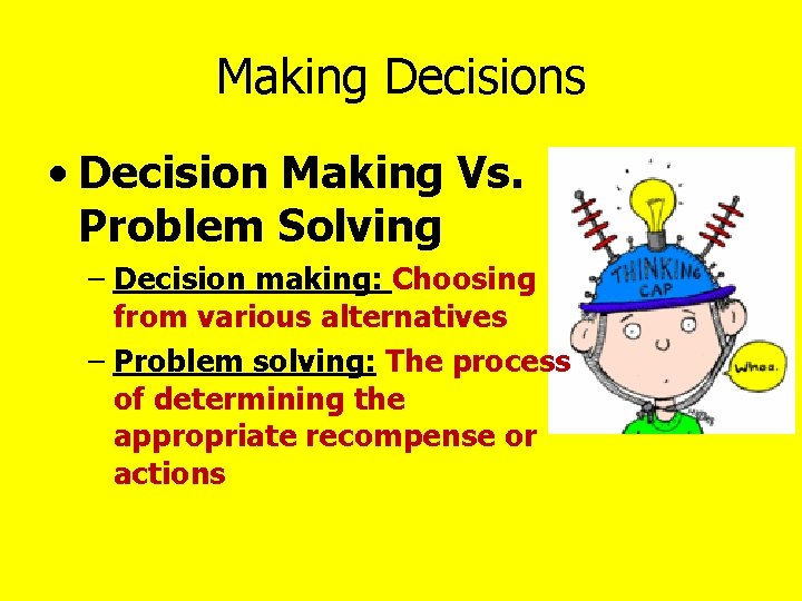 Planning and Decision Making Chapter 3 EXAM Review