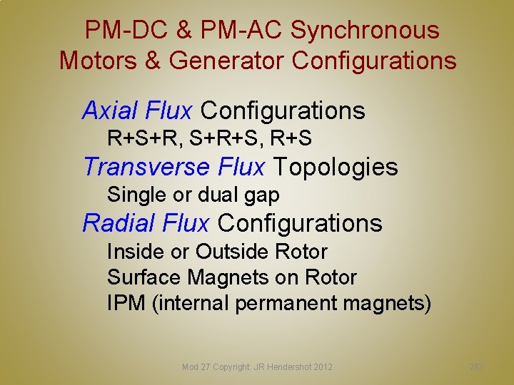 Electric Machine Design Course PMDC Brushless and PMAC