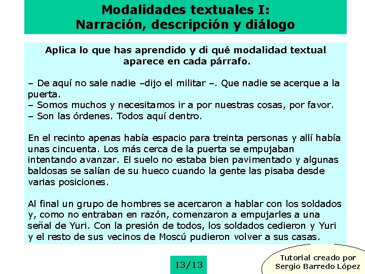 Modalidades textuales I Narracin descripcin y dilogo En
