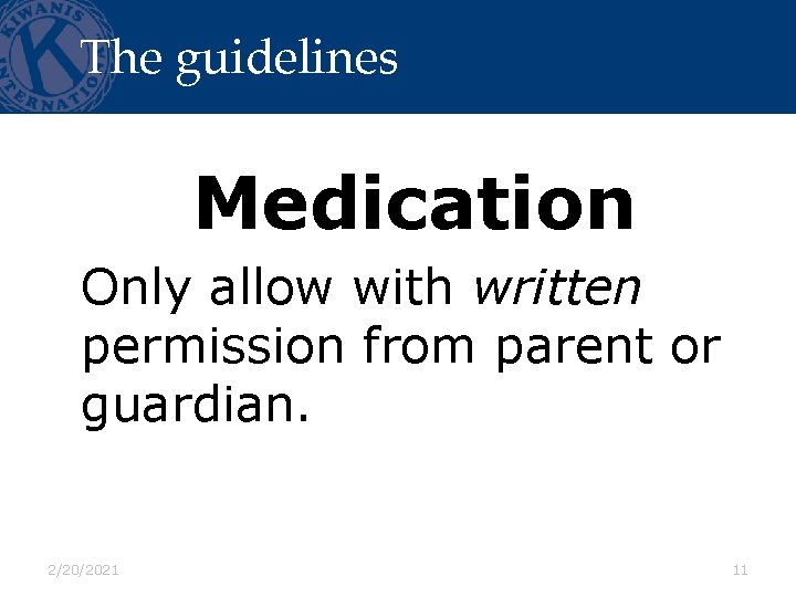 Kiwanis Youth Protection Guidelines Training for Kiwanis club