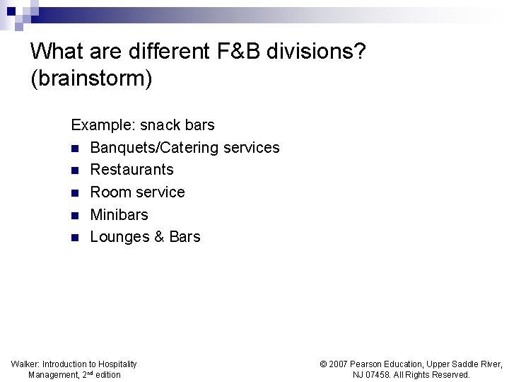 Food and Beverage Operations Walker Introduction to Hospitality