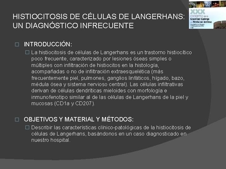 HISTIOCITOSIS DE CLULAS DE LANGERHANS UN DIAGNSTICO INFRECUENTE