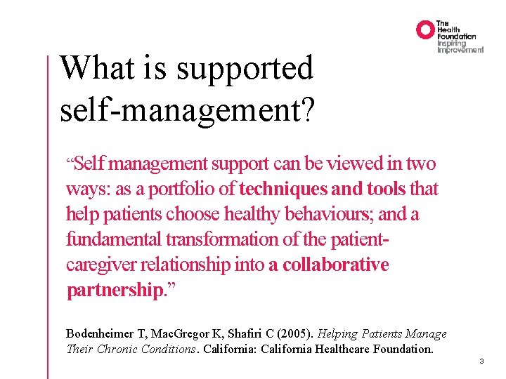 Improving Outcomes by Helping People Take Control The