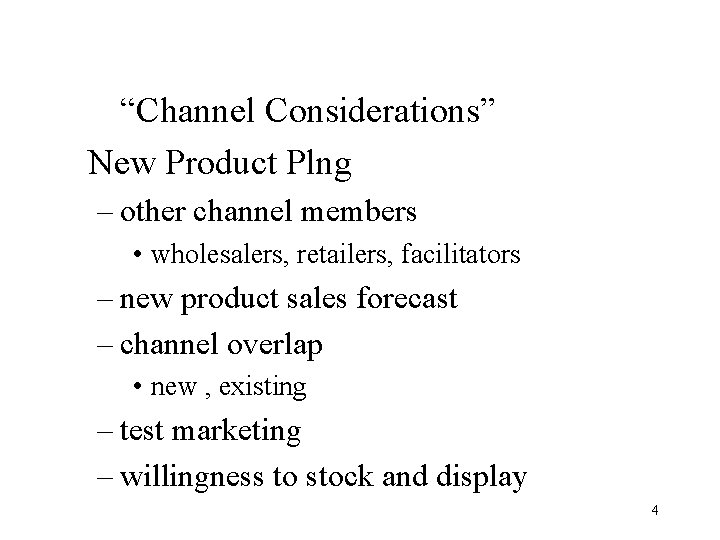 MARKETING CHANNELS Product Management Strategy Berman Chapter 8