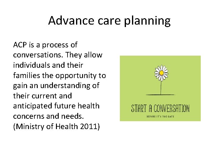 Advance care planning Its all about the conversation