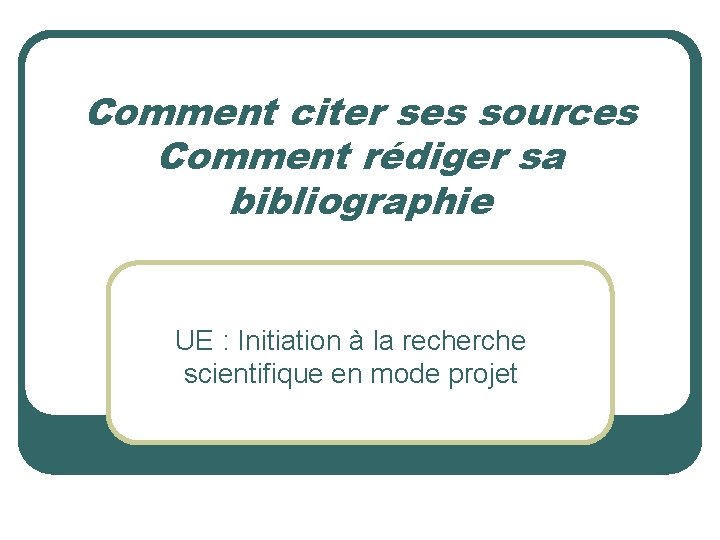 Comment citer ses sources Comment rdiger sa bibliographie