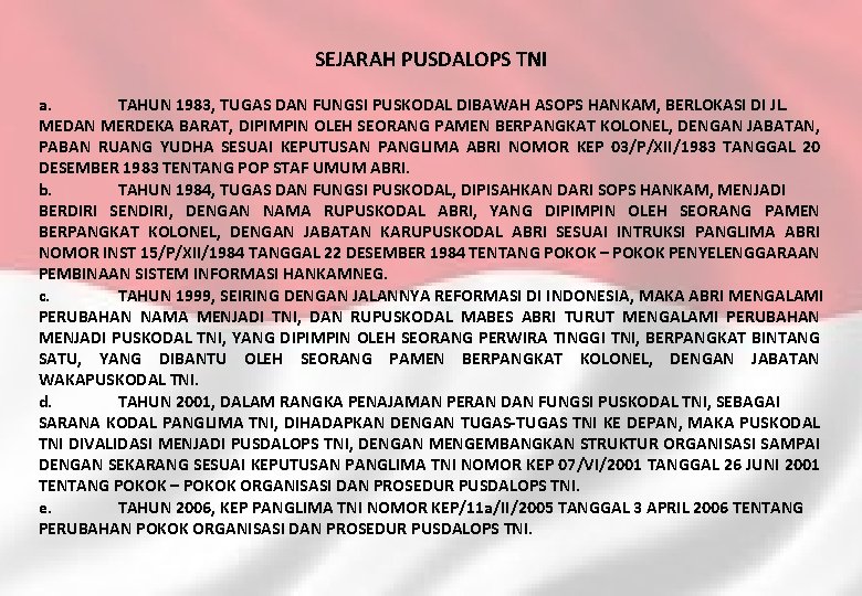 SEJARAH PUSDALOPS TNI a TAHUN 1983 TUGAS DAN
