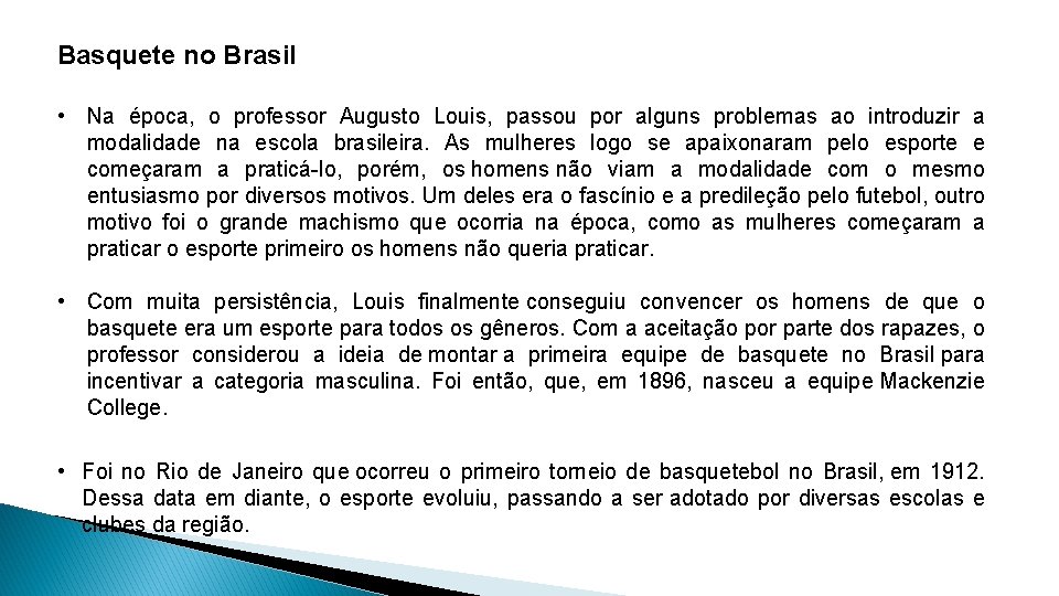 Educao Fsica Basquetebol Origem histrico do Basquete O