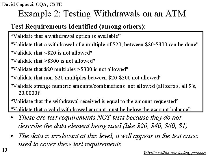 David Capocci CQA CSTE Test Requirements The Basis