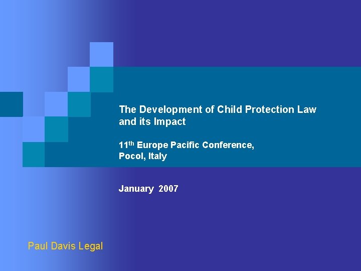 The Development of Child Protection Law and its