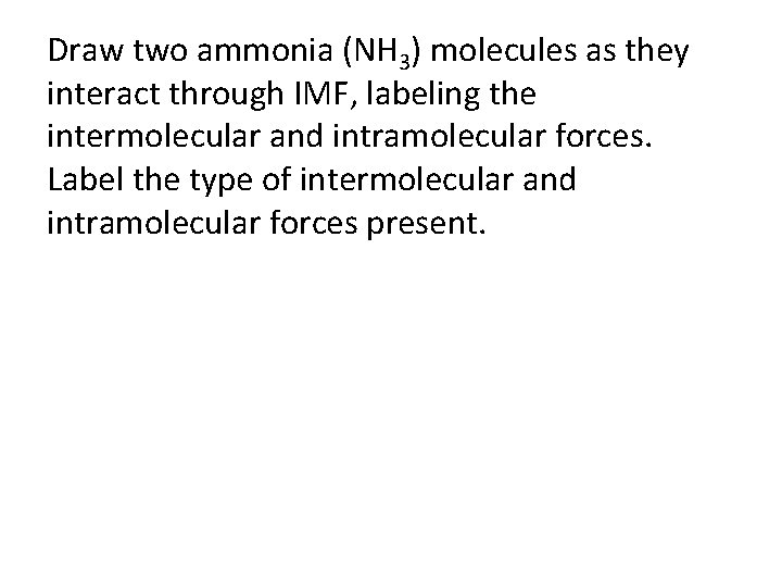 IMF Review Type of force that exists within