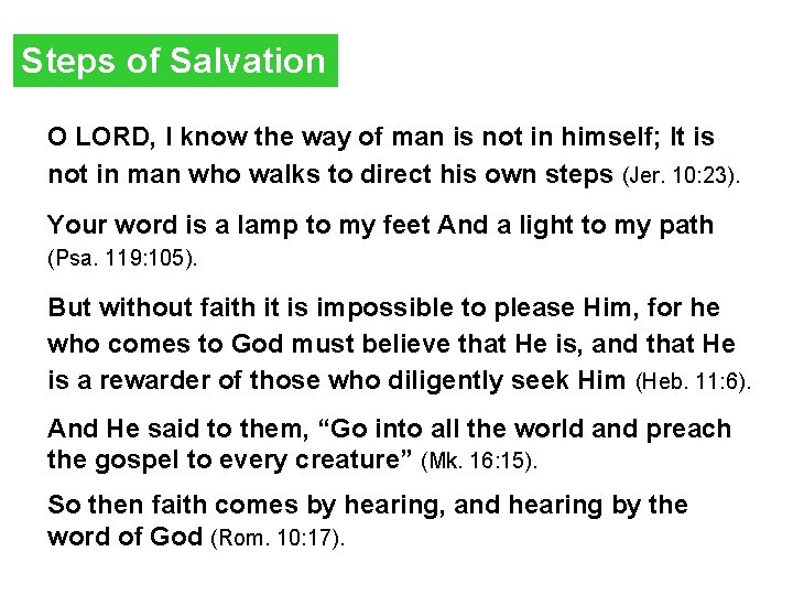 Steps of Salvation O LORD I know the