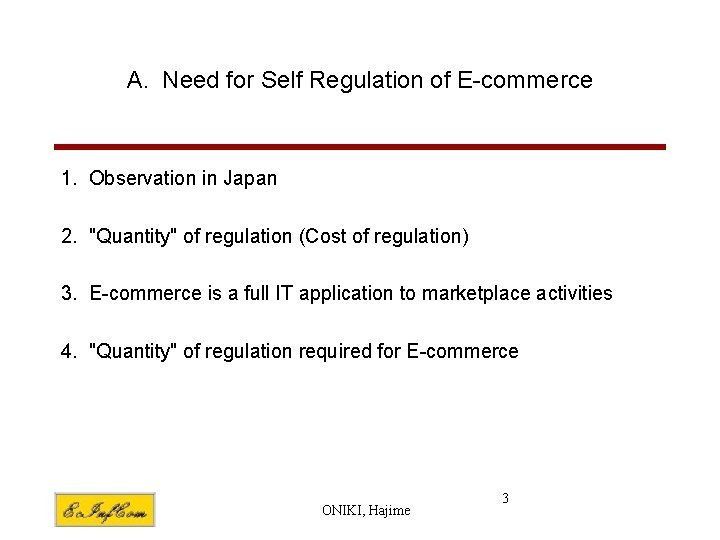 On Public Regulation vs Self Regulation of Ecommerce