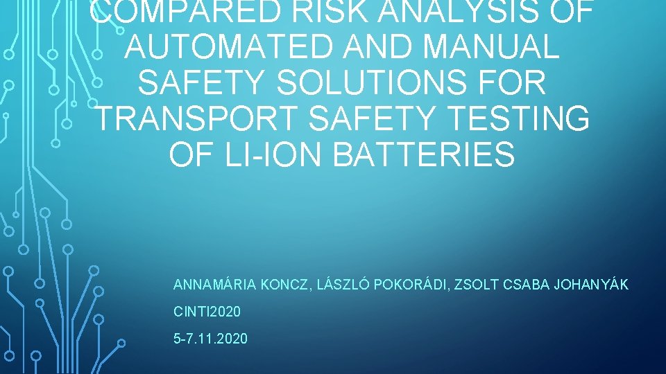 COMPARED RISK ANALYSIS OF AUTOMATED AND MANUAL SAFETY