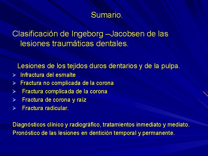 ODONTOPEDIATRA TEMA V LESIONES TRAUMTICAS EN DIENTES TEMPORALES