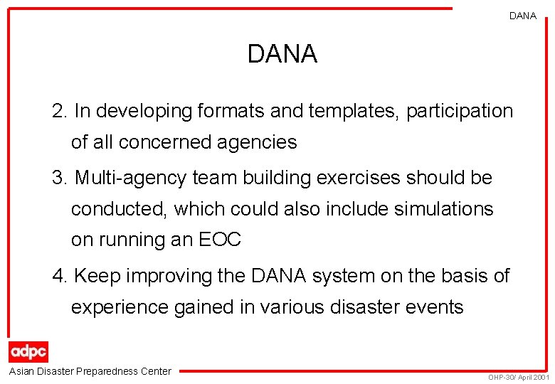 DANA Damage Assessment and Needs Analysis DANA Asian