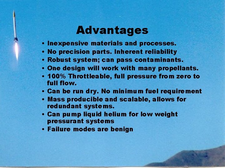 Launch Vehicle and Spacecraft System Design Using Pistonless