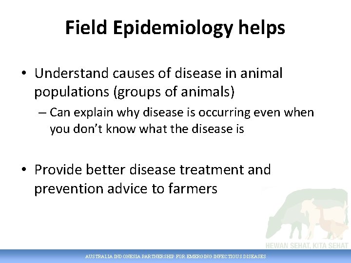 Basic Field Epidemiology Session 2 Overview of Epidemiology