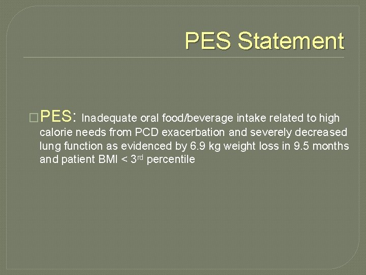 Pediatric Case Study Primary Ciliary Dyskinesia Marion Viglietta