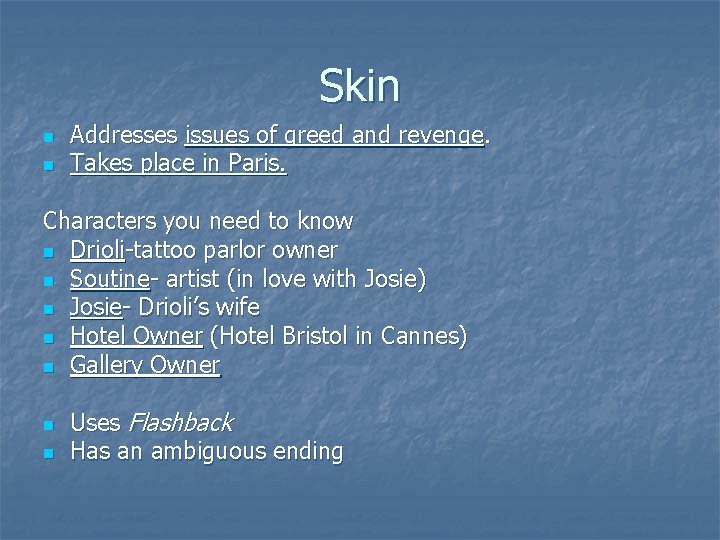 Skin by Roald Dahl What is the cultural