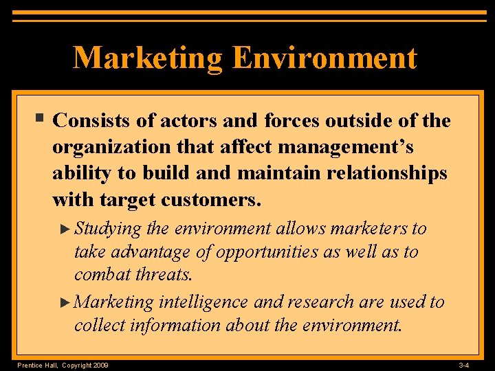 Chapter 1 Chapter 3 Analyzing the Marketing Environment