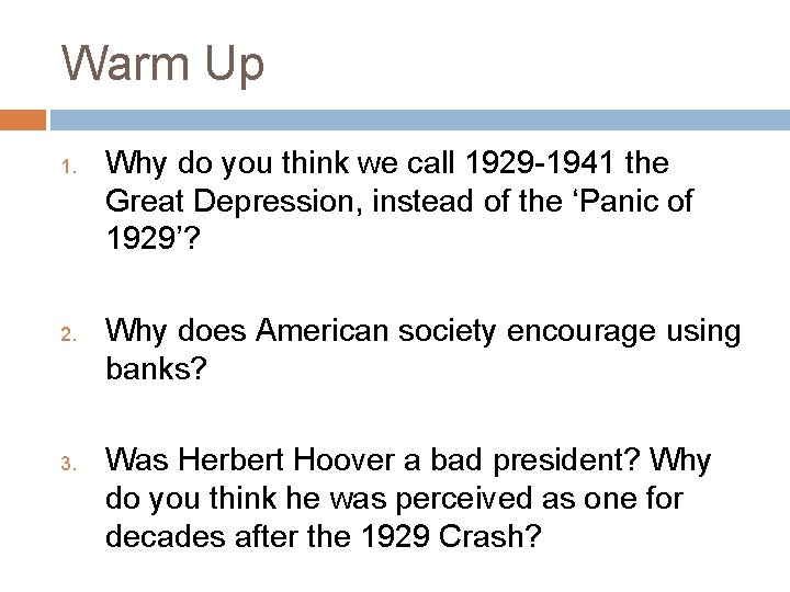 THE GREAT DEPRESSION 1929 1941 Warm Up 1