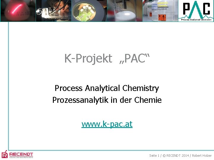 KProjekt PAC Process Analytical Chemistry Prozessanalytik in der