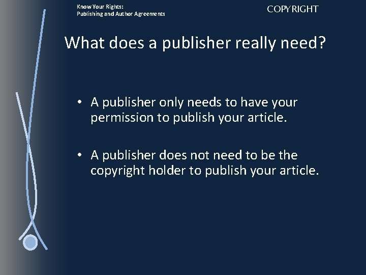 Know Your Rights Publishing and Author Agreements Stephanie