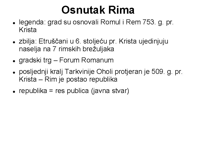 Osnutak Rima Osnutak Rima legenda grad su osnovali