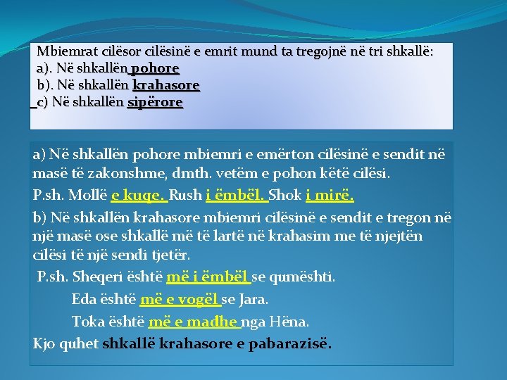 SHKALLT E MBIEMRAVE Gjuh shqipe dhe letrsi Viti