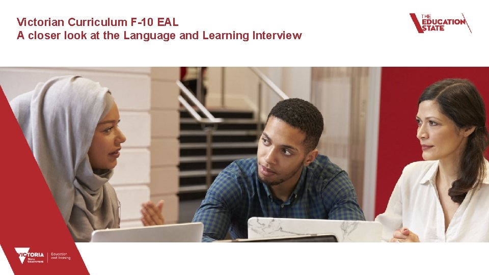 Victorian Curriculum F10 EAL A closer look at