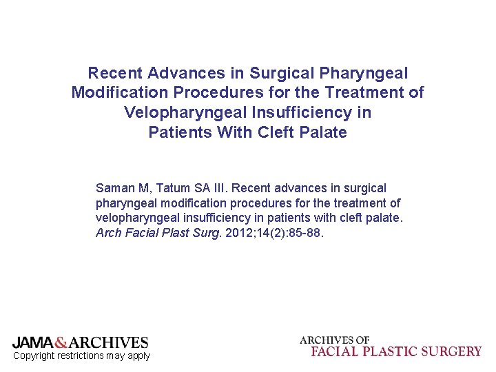 Recent Advances in Surgical Pharyngeal Modification Procedures for