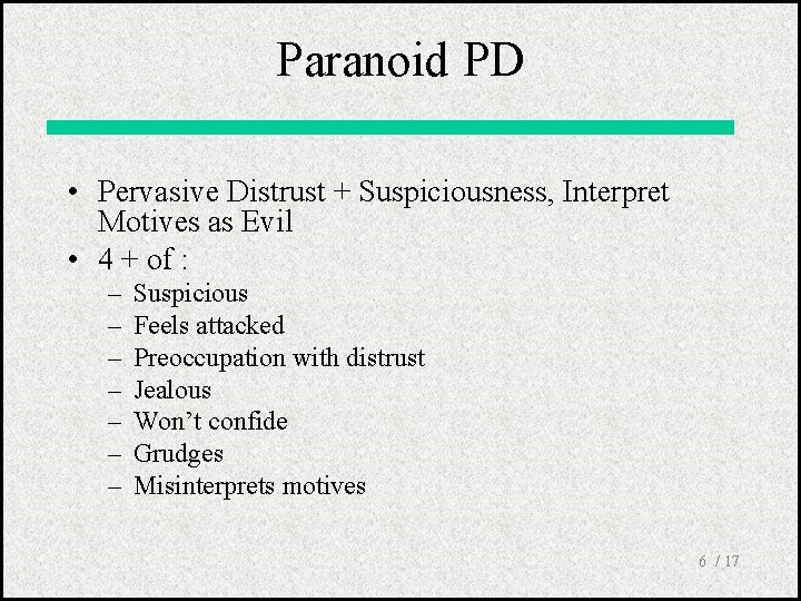 Common Psychiatric Problems in Family Practice Personality Disorders