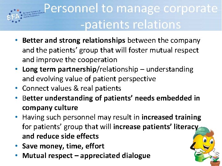 Benefits of a strong collaboration with patient groups