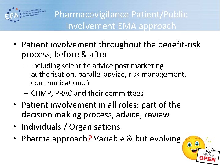 Benefits of a strong collaboration with patient groups