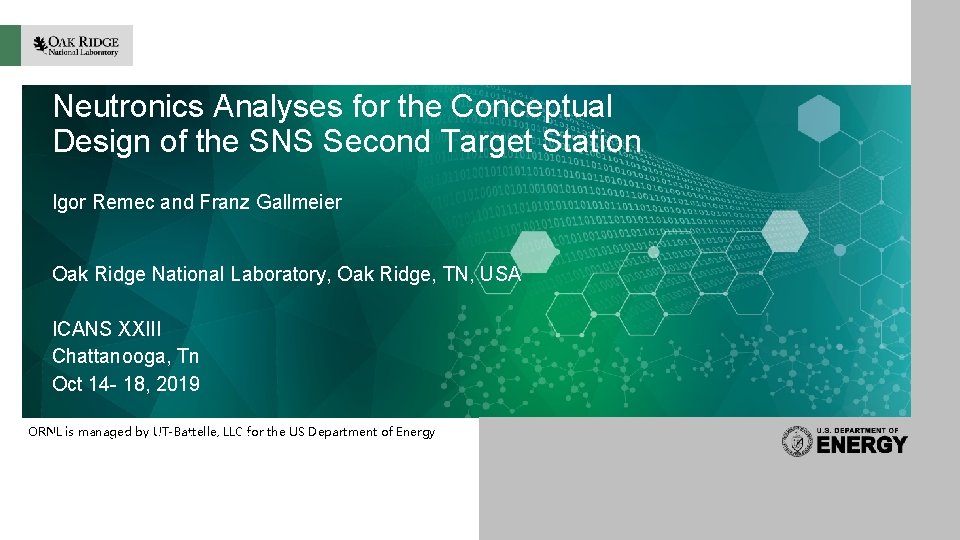 Neutronics Analyses for the Conceptual Design of the