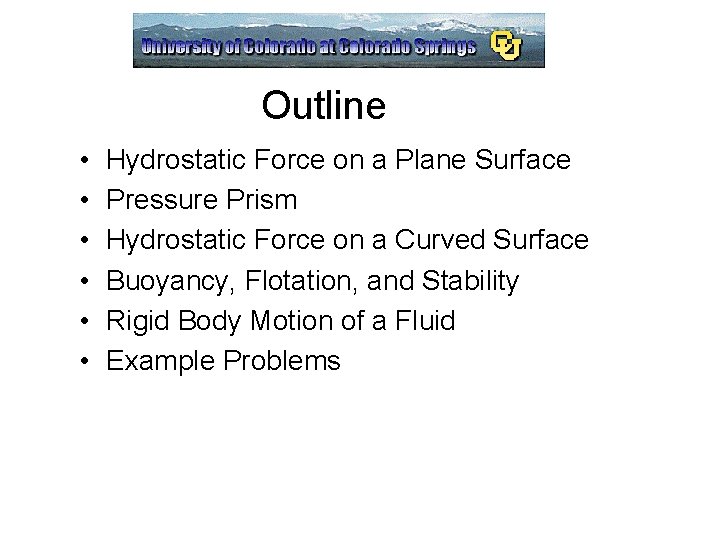 MAE 3130 Fluid Mechanics Lecture 3 Fluid Statics
