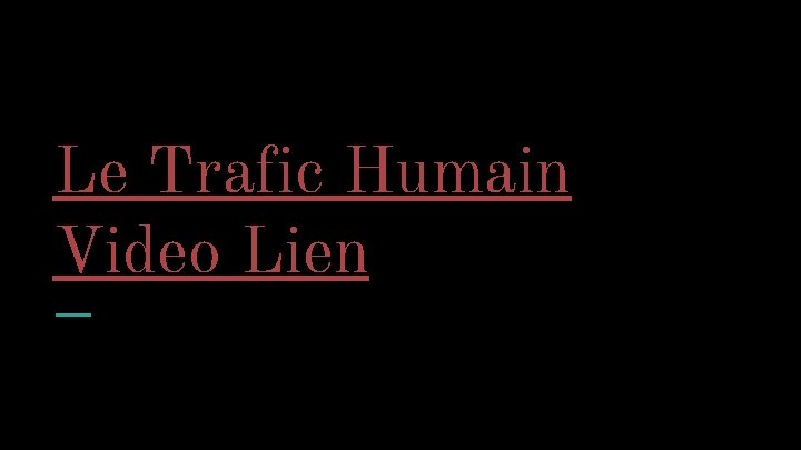 Le Trafic Humain Sofia Gonzalez Vocabulaire Les traites