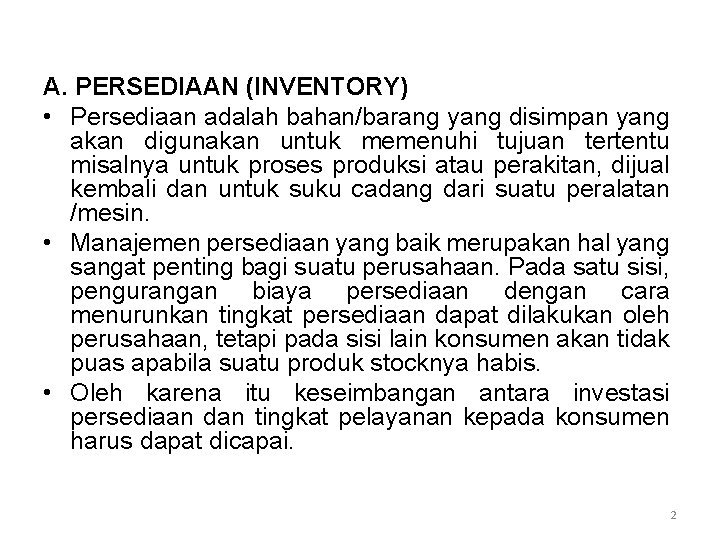 Manajemen Persediaan Inventory Management Dr Hamdan M M