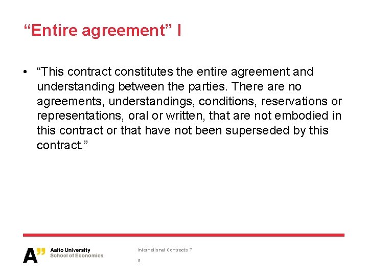 International Contracts Slide Set 7 International and British
