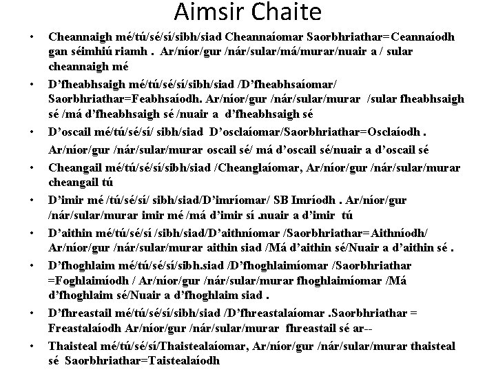 Gramadach na Gaeilge An Briathar Rimnithe an Bhriathair