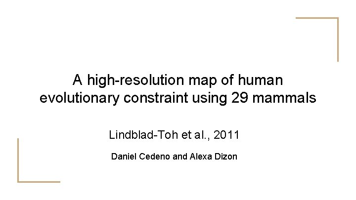 A highresolution map of human evolutionary constraint using