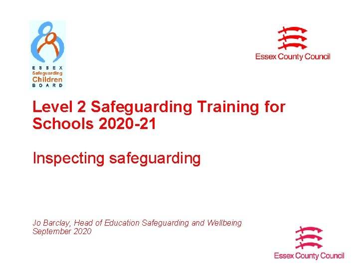 Level 2 Safeguarding Training for Schools 2020 21