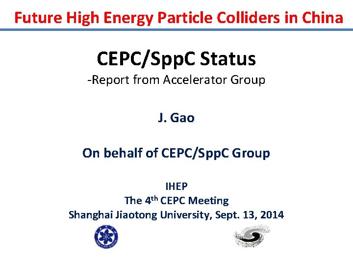 Future High Energy Particle Colliders in China CEPCSpp