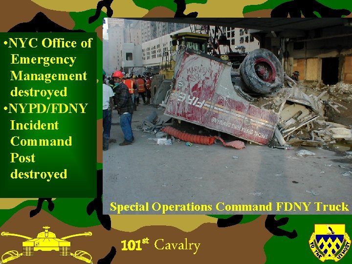 101 st Cavalry Presented By Lieutenant Colonel Mario