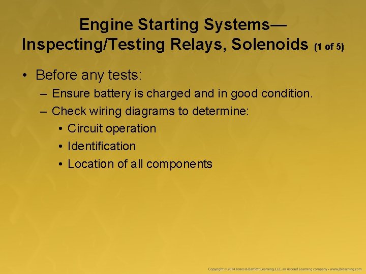Unit 4 Starting System Circuit Operation and Testing