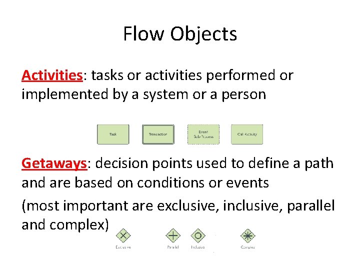 Business Process Modeling BPMN and BORMORD Athanasios Podaras