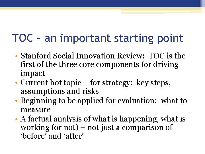 Outcomes Working Group Webinar 2 Theory of Change
