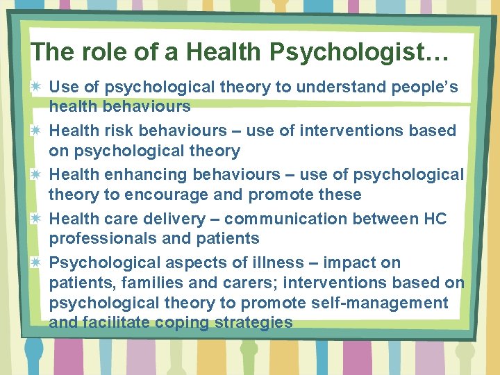 Unit 3 Health Psychology Learning objectives You will