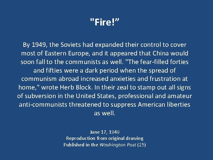 Herblock Political Comic Analysis 1949 By Fire Herblocks